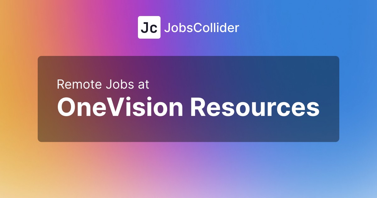 1 Remote Jobs at OneVision Resources (Jun 2025)