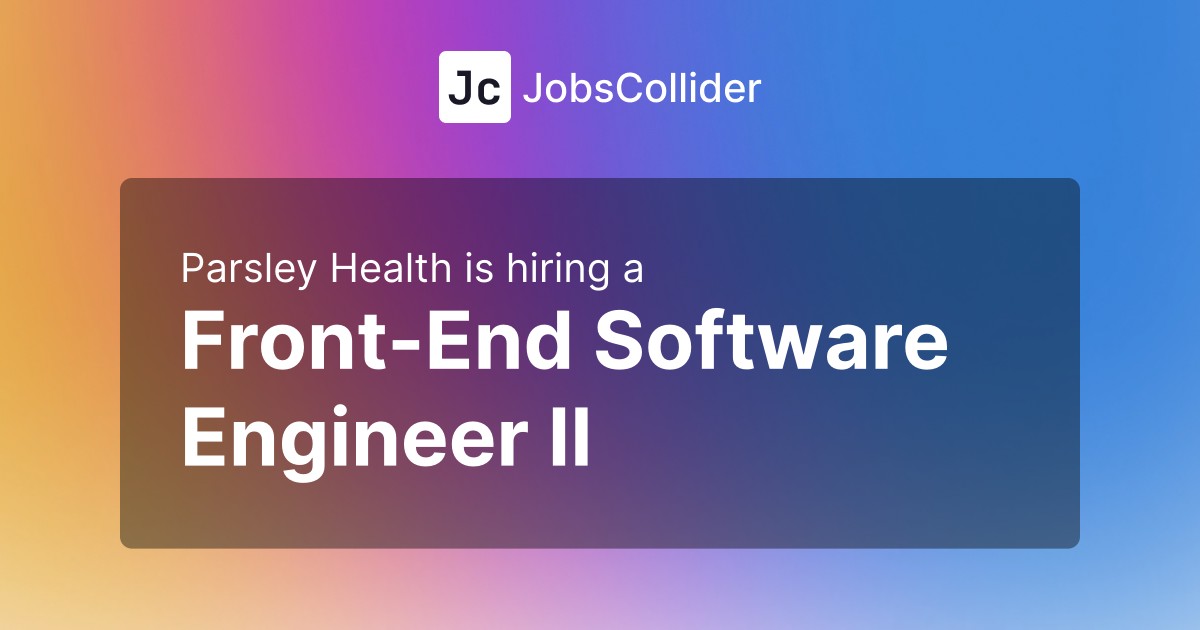 Front-End Software Engineer II at Parsley Health - Worldwide