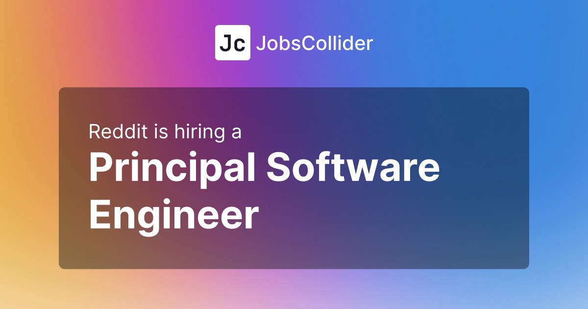 Principal Software Engineer at Reddit - United States